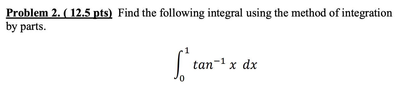 Solved Please Show Work:Problem 2. (12.5 ﻿pts) ﻿Find the | Chegg.com