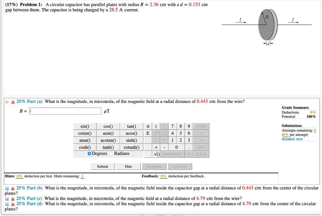 Solved (17\%) Problem 1: A circular capacitor has parallel | Chegg.com