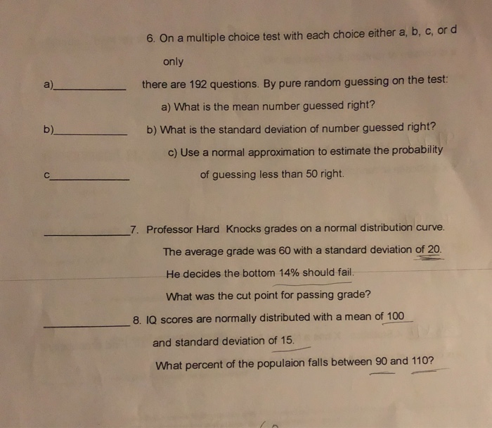 Solved 6. On a multiple choice test with each choice either | Chegg.com
