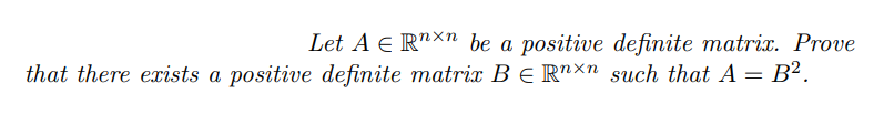 Solved Let A∈Rn×n be a positive definite matrix. Prove that | Chegg.com