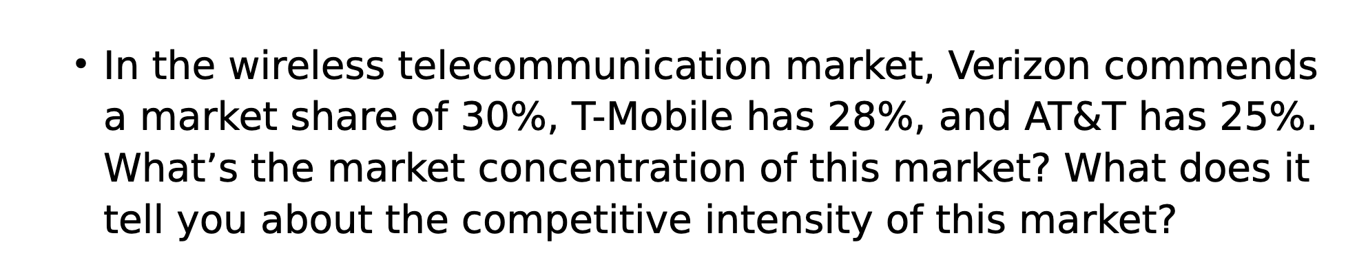 Solved In the wireless telecommunication market, Verizon | Chegg.com