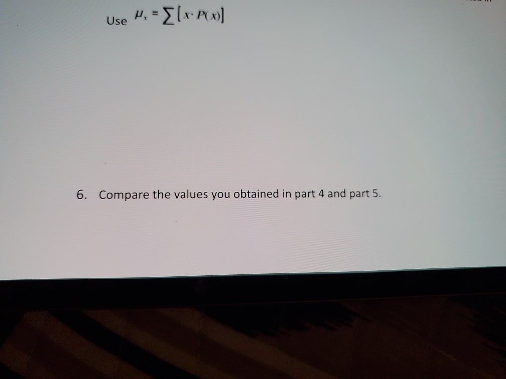 Solved The Mean of a Discrete Random Variable In this lab | Chegg.com