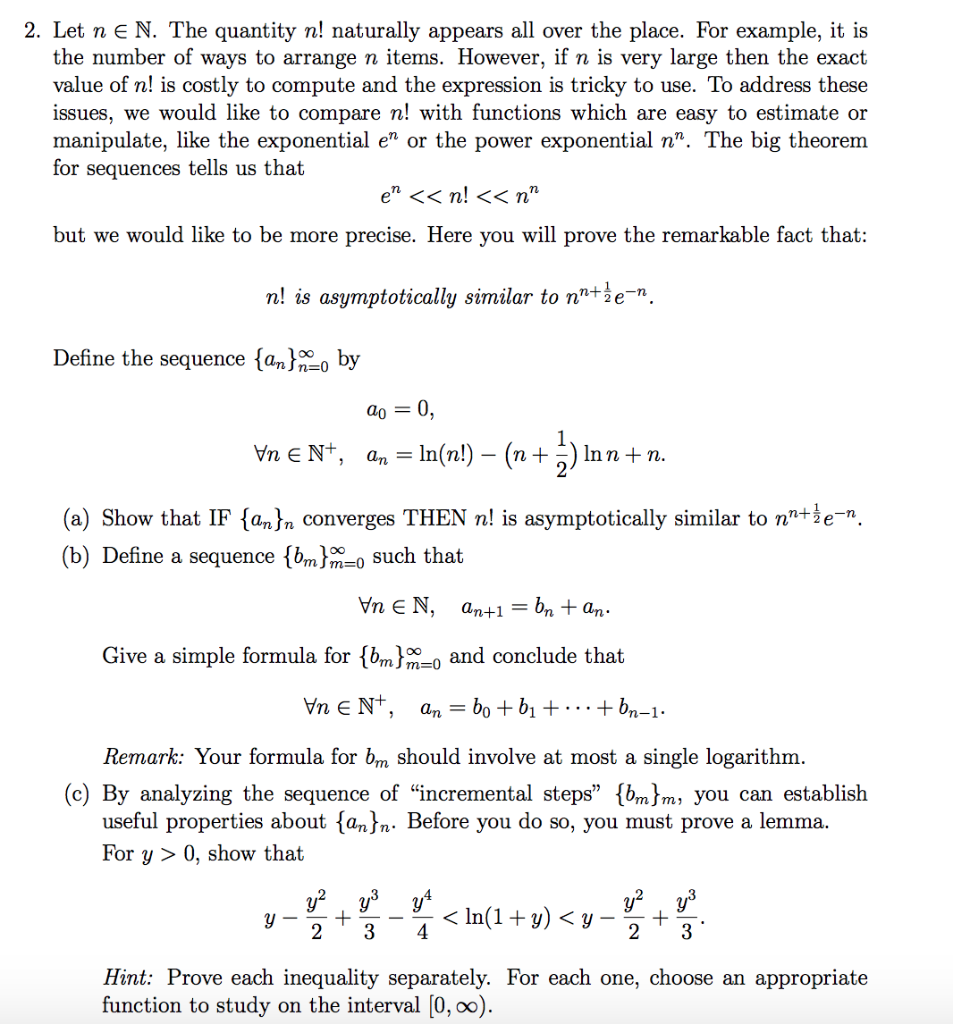 Solved 2. Let n E N. The quantity n! naturally appears all | Chegg.com