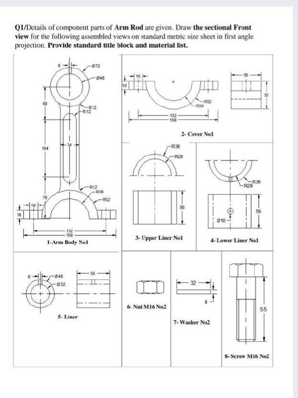 Solved Q1/Details of component parts of Arm Rod are given. | Chegg.com