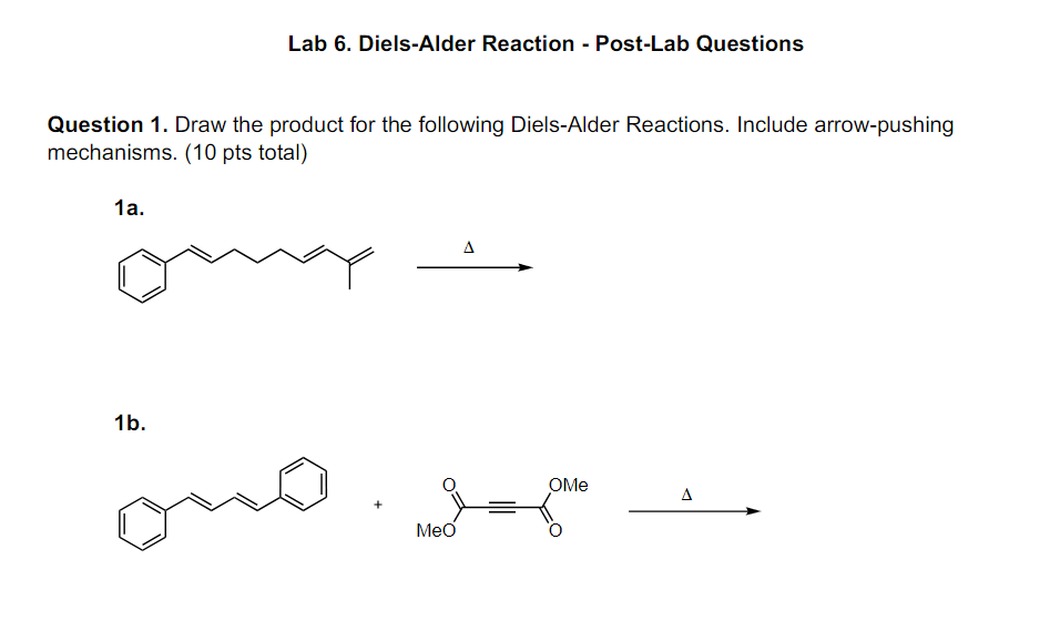 Solved Lab 6. Diels-Alder Reaction - Post-Lab Questions | Chegg.com