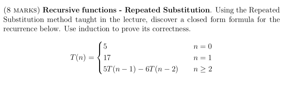 Solved (8 MARKS) Recursive functions - Repeated | Chegg.com