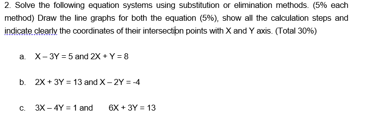 Solved 2. Solve the following equation systems using | Chegg.com