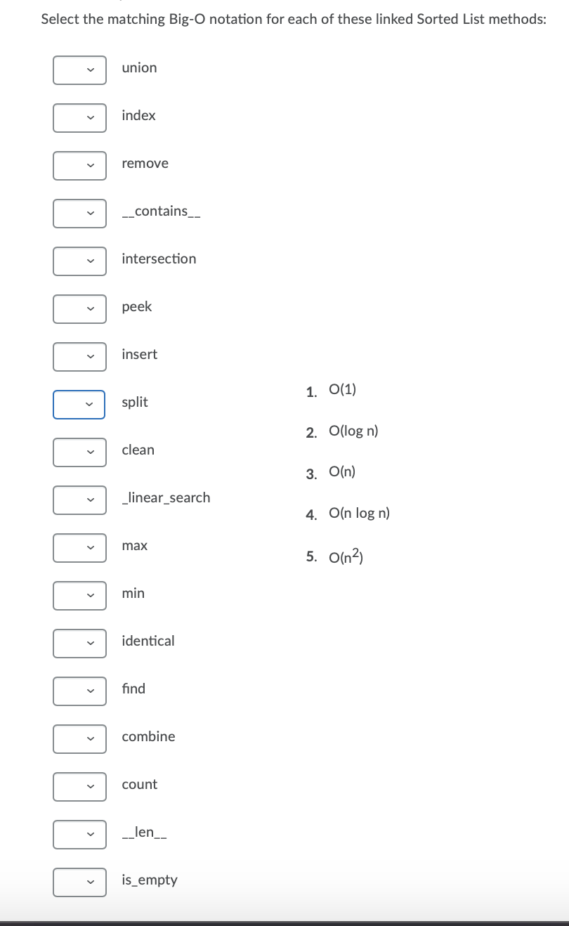 Solved Select the matching Big-O notation for each of these | Chegg.com