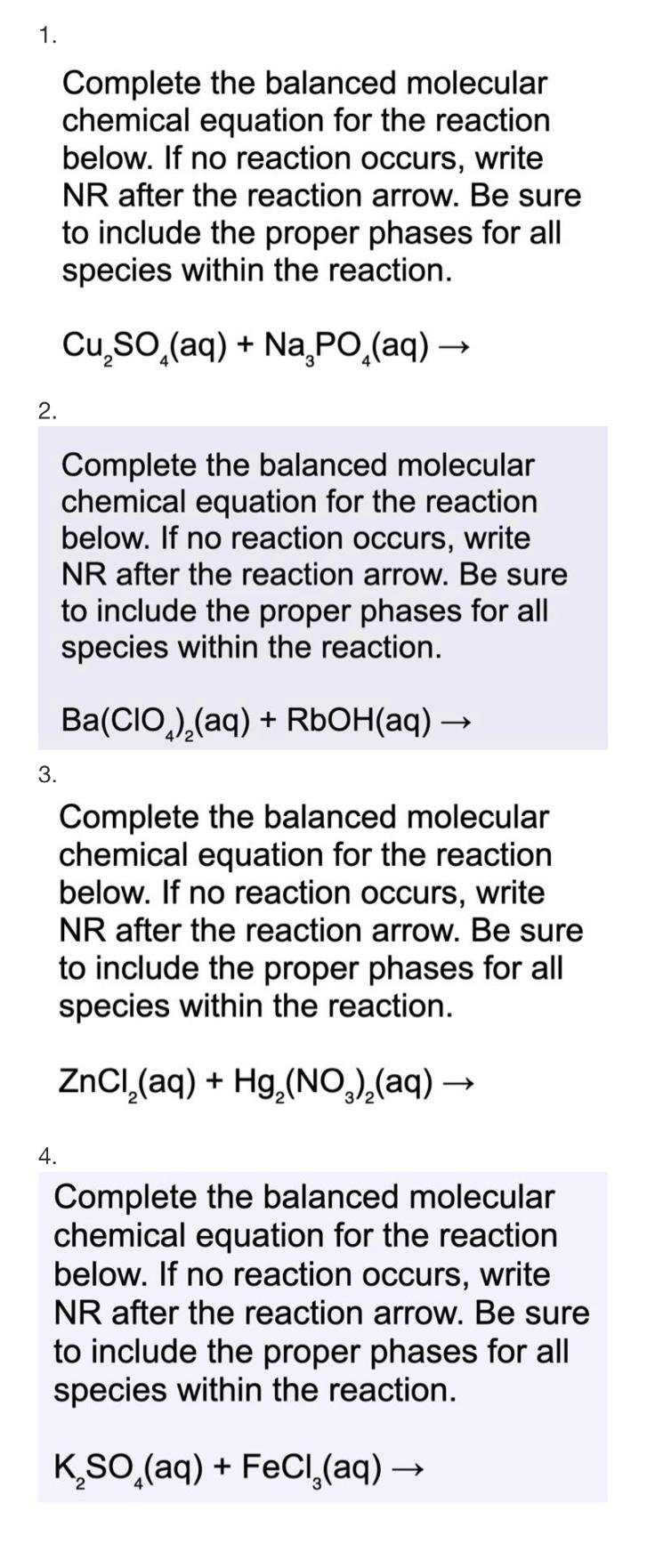 Solved 1. Complete the balanced molecular chemical equation | Chegg.com