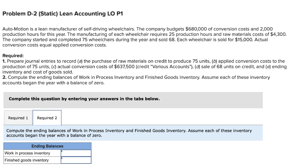 Solved Auto-Motion is a lean manufacturer of self-driving | Chegg.com