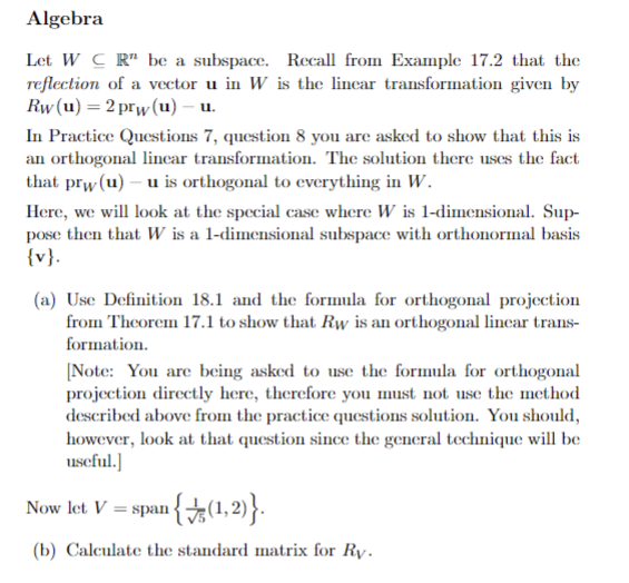 Solved Algebra Let W⊆Rn be a subspace. Recall from Example | Chegg.com