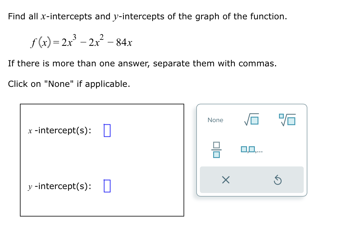Solved Find all x-intercepts and y-intercepts of the graph | Chegg.com