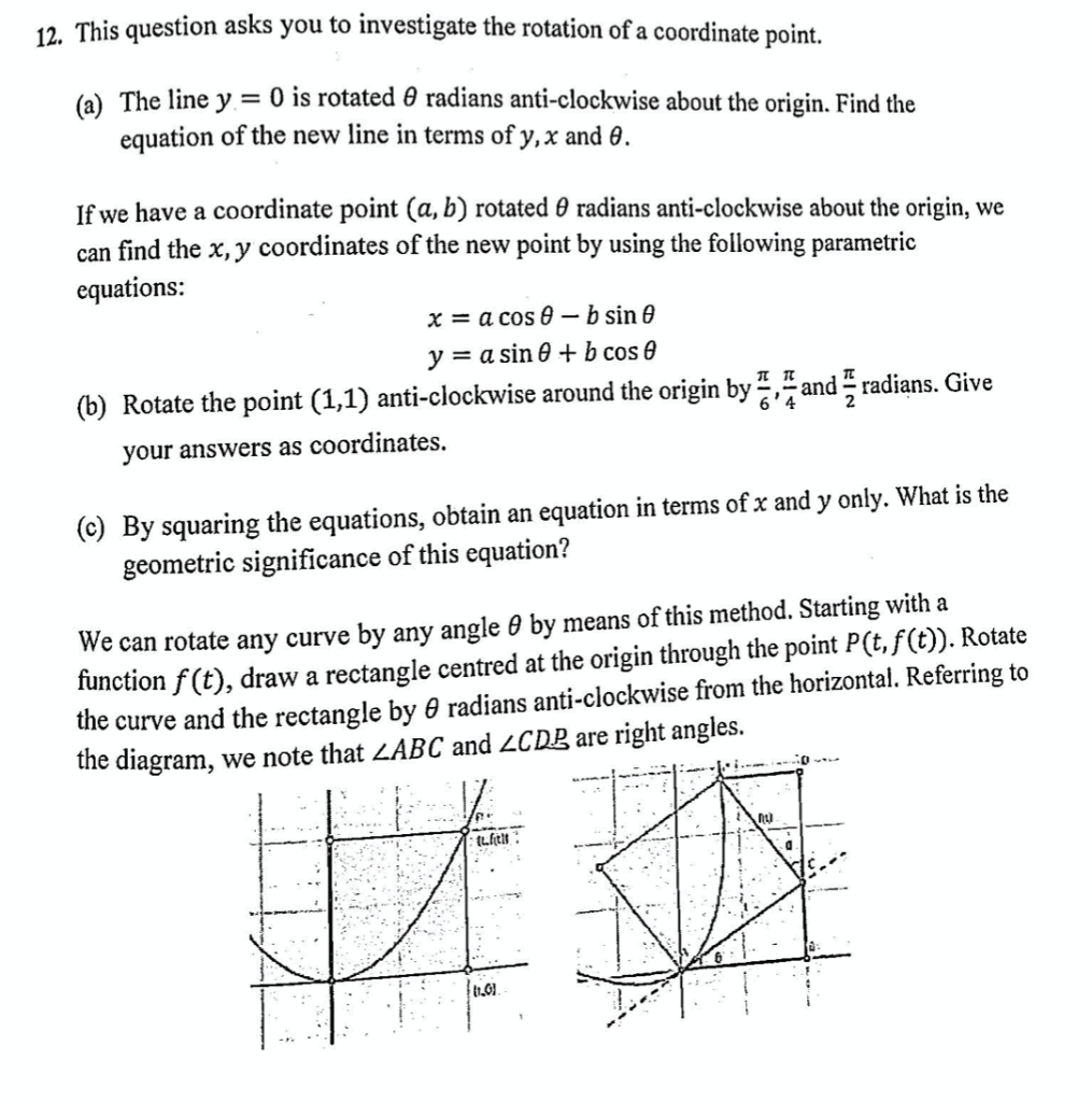 Solved 2. This question asks you to investigate the rotation | Chegg.com