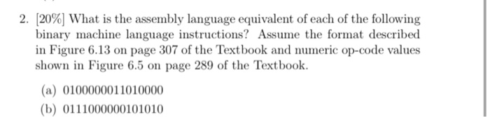 Solved 2, 20%) What is the assembly language equivalent of | Chegg.com