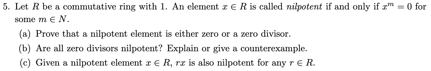 Solved 5. Let R be a commutative ring with 1. An element x E | Chegg.com