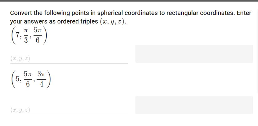 Solved Convert the following points in spherical coordinates | Chegg.com
