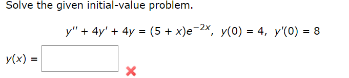 Solved Solve the given initial-value problem. | Chegg.com