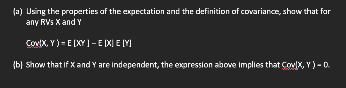 Solved (a) Using the properties of the expectation and the | Chegg.com