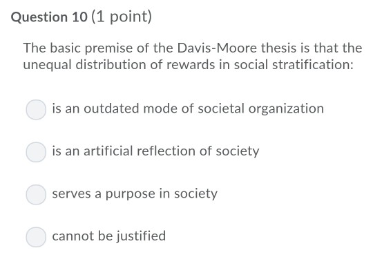 Solved Question 10 (1 point) The basic premise of the | Chegg.com