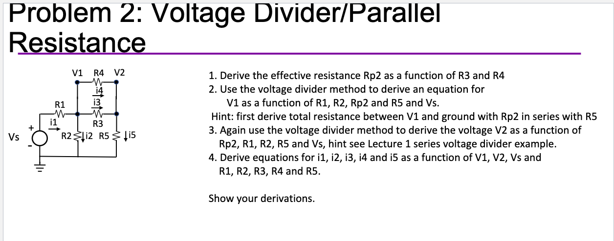 Solved Problem 2 Voltage Divider Parallel Resistance 1