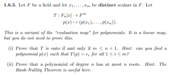 Solved 1.6.3. Let F be a field and let x1,…,xm be distinct | Chegg.com