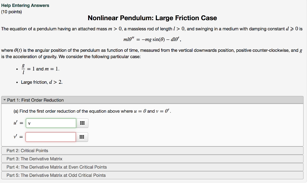 Solved Help Entering Answers (10 points) Nonlinear Pendulum: | Chegg.com