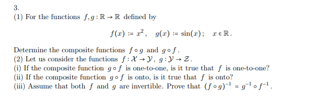Solved (1) For the functions f,g:R→R defined by | Chegg.com