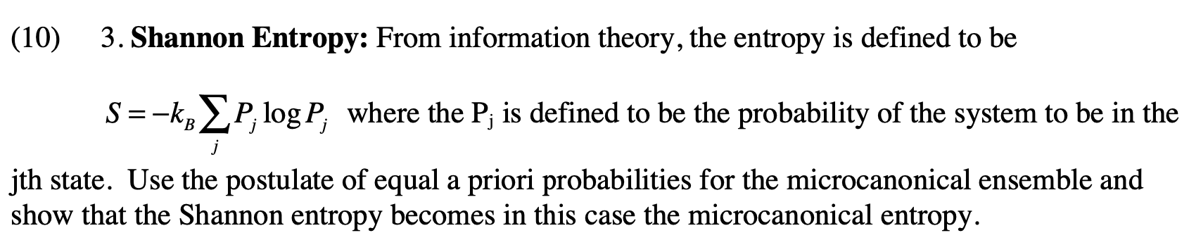Solved (10) 3. Shannon Entropy: From information theory, the | Chegg.com