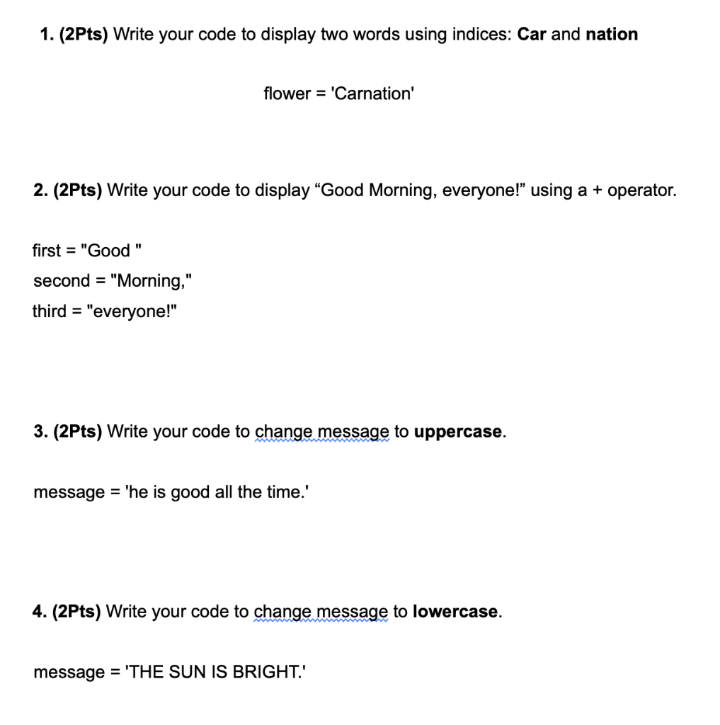Solved 1. (2Pts) Write your code to display two words using | Chegg.com