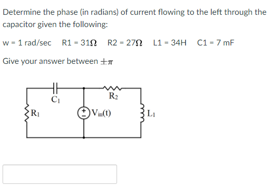 Solved Determine the phase (in radians) of current flowing | Chegg.com