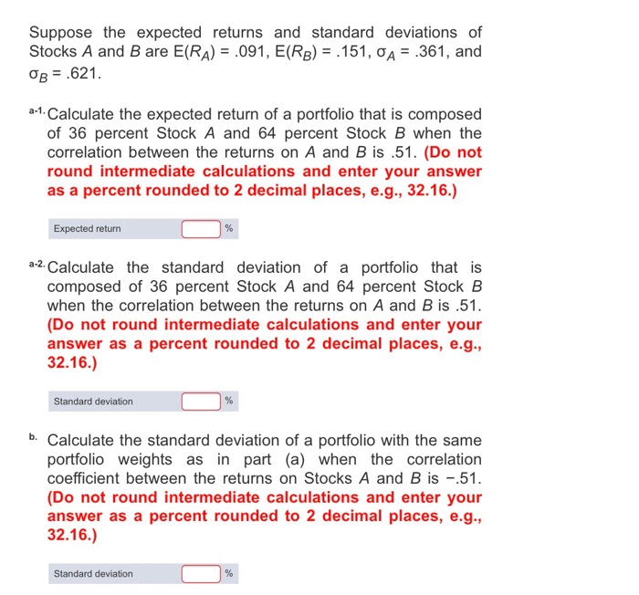 Solved Suppose the expected returns and standard deviations | Chegg.com