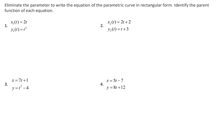 Solved Eliminate the parameter to write the equation of the | Chegg.com