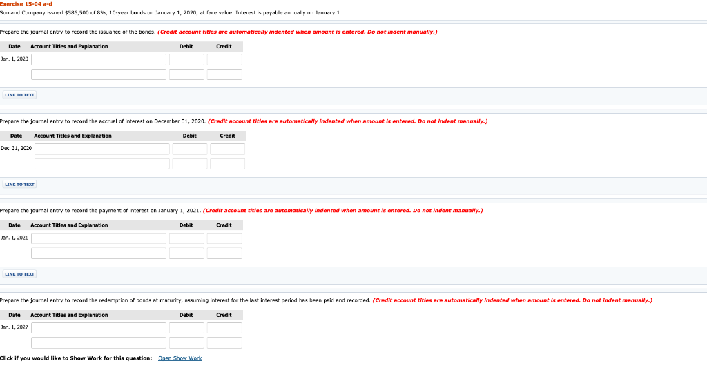 Solved Exercise 15-04 a-d Sunland Company issued $586,500 of | Chegg.com