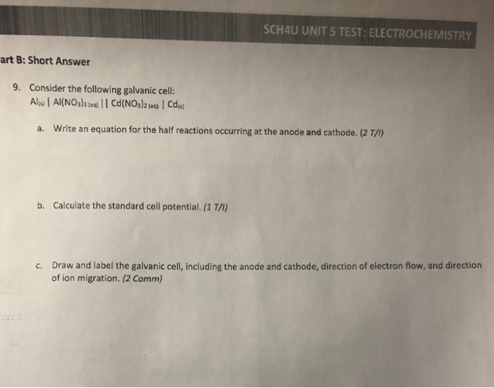 Solved SCH4U UNIT S TEST: ELECTROCHEMISTRY art B: Short | Chegg.com
