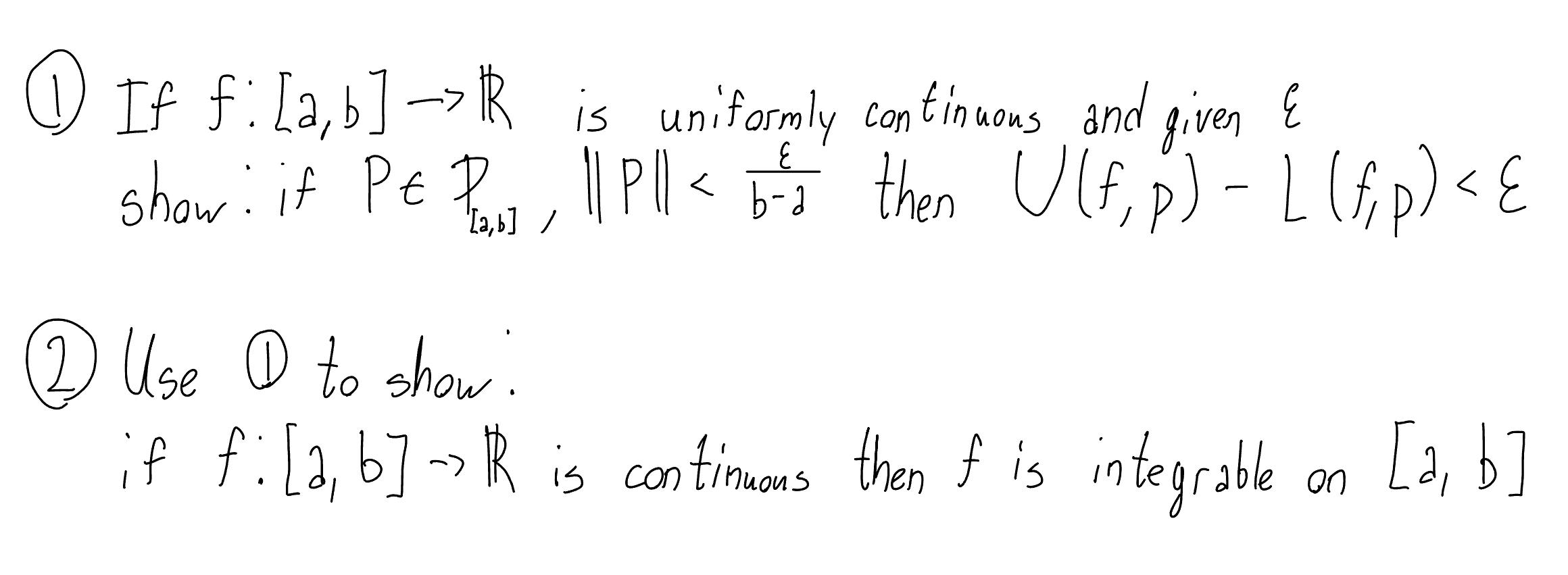 Solved 1 If F [a B]→r Is Uniformly Continuous And Given ε