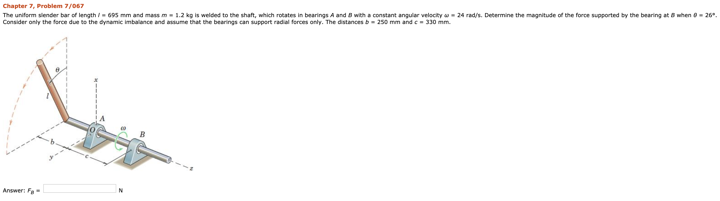 Solved Chapter 7, Problem 7/067 The uniform slender bar of | Chegg.com