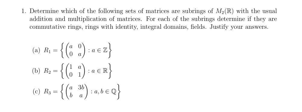 Solved 1. Determine which of the following sets of matrices | Chegg.com