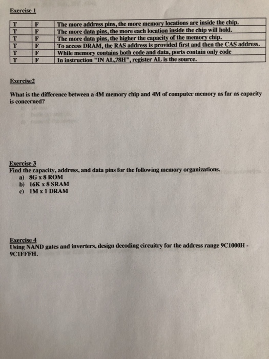 Solved Exercise 1 TFThe more address pins, the more memory | Chegg.com