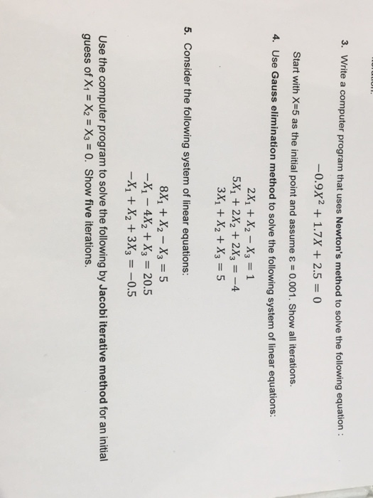 Solved rite a computer program that uses Newton's method to | Chegg.com