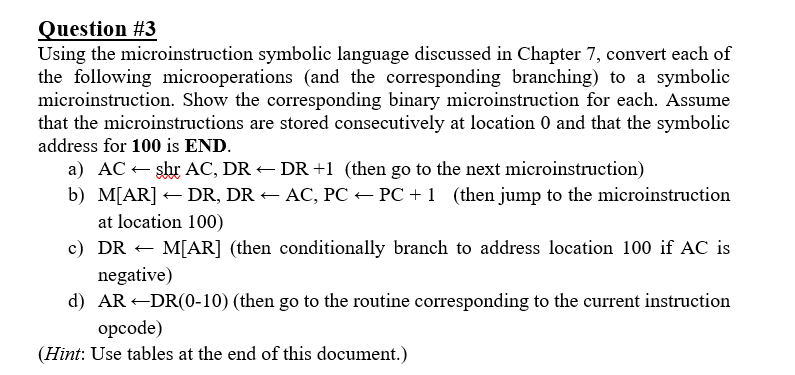 Solved Question #3 Using the microinstruction symbolic | Chegg.com