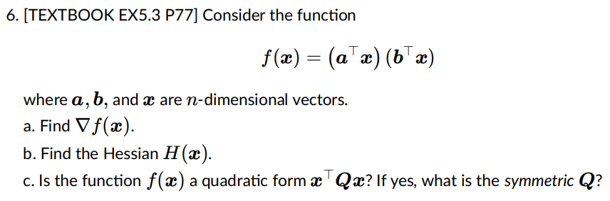 Solved 6. [TEXTBOOK EX5.3 P77] Consider the function | Chegg.com