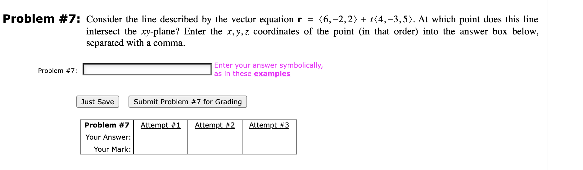 Solved Problem #7: Consider the line described by ﻿the | Chegg.com