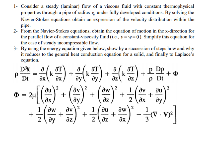 Solved 1- Consider a steady (laminar) flow of a viscous | Chegg.com