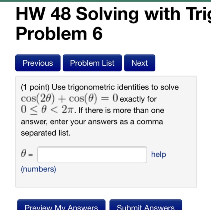 Solved HW 48 Solving with Tri Problem 6 Previous Problem | Chegg.com