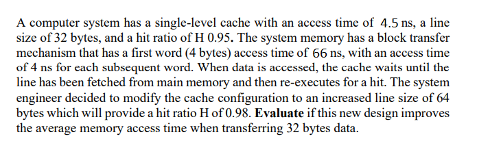 Solved A computer system has a single-level cache with an | Chegg.com