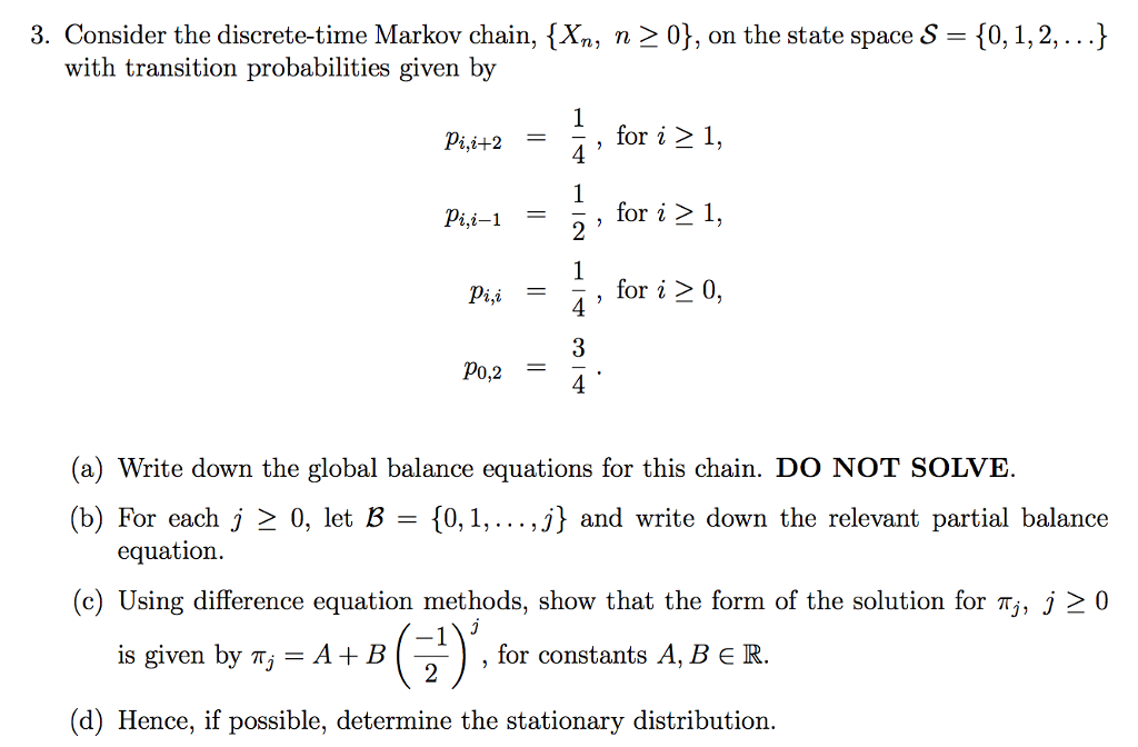 3. Consider the discrete-time Markov chain, {X, , | Chegg.com