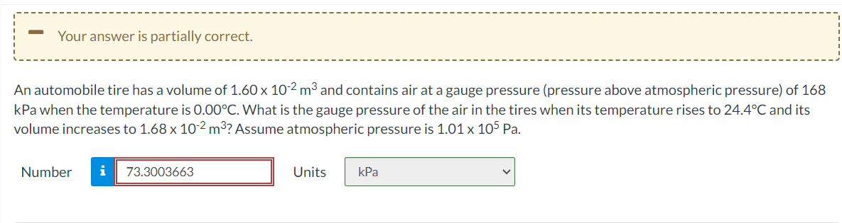 Solved An automobile tire has a volume of 1.60×10-2m3 ﻿and | Chegg.com