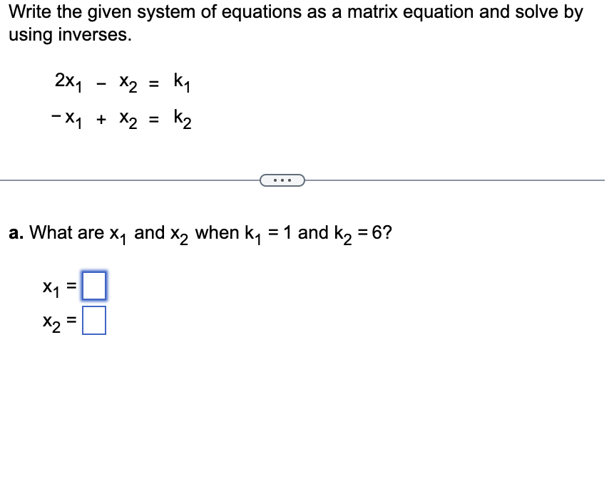 Solved Write the given system of equations as a matrix | Chegg.com
