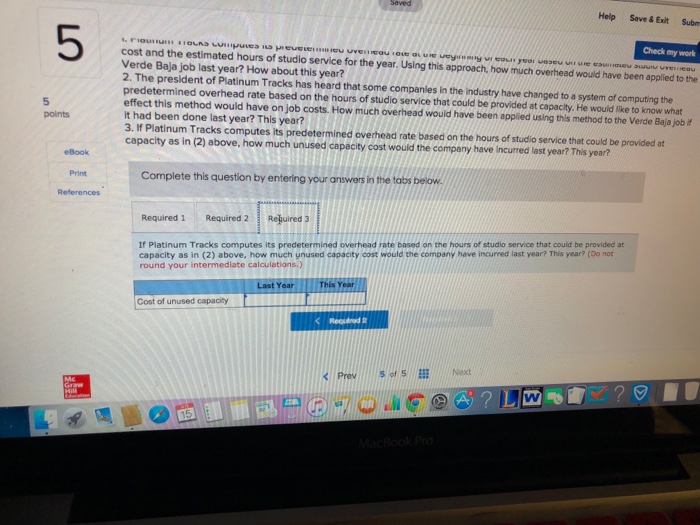 Solved Saved Help Save & Exit Submit 5 Check my work | Chegg.com