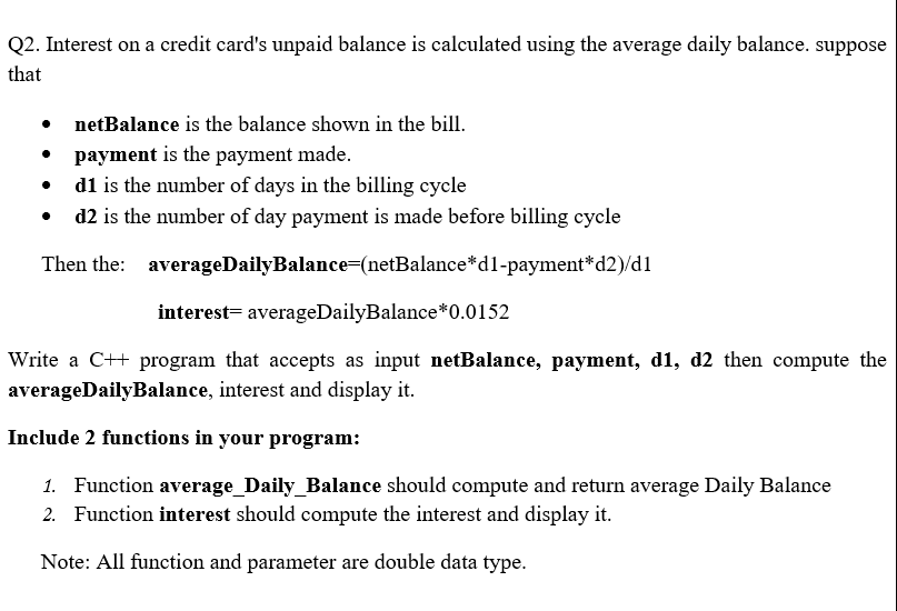 Solved Q2. Interest on a credit card's unpaid balance is | Chegg.com